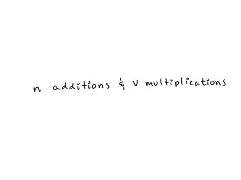 SOLVED Determine The Number Of Arithmetic Operations Necessary To