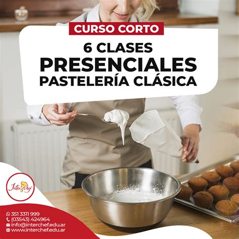Curso Pastelería Clásica Interchef
