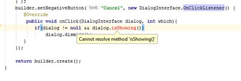 Java Android Studio Cannot Resolve Method IsShowing Stack Overflow