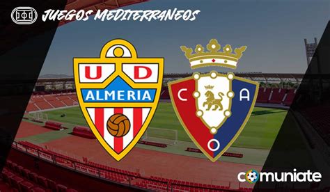 Alineaciones Probables Previa Y Consejos Fantasy Del Almería Osasuna
