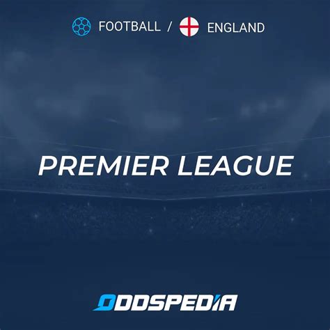 English Premier League Betting Tips Todays Free Epl Predictions