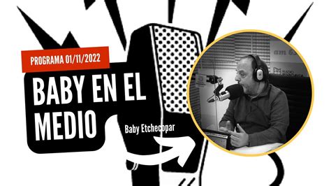Baby Etchecopar Baby En El Medio Programa YouTube