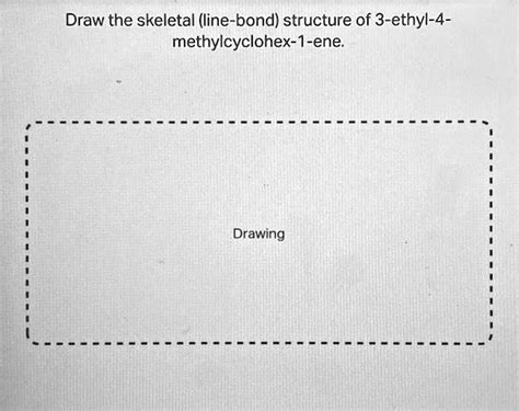 Solved Draw The Skeletal Line Bond Structure Of 3 Ethyl 4