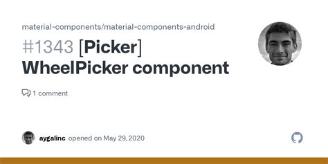 Picker WheelPicker Component Issue 1343 Material Components