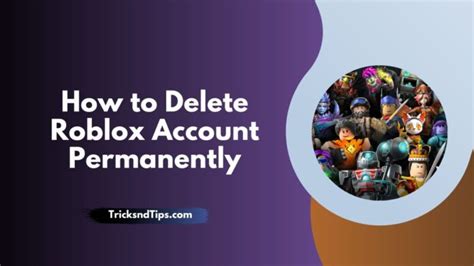 How To Delete Roblox Account Permanently Quick Easy Way 2022