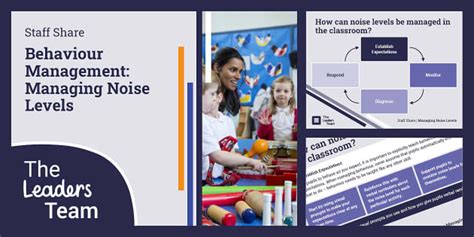 Behaviour Management Staff Share Managing Noise Levels