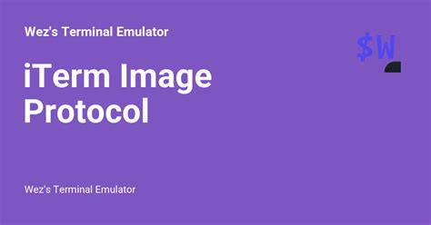 Iterm Image Protocol Wezs Terminal Emulator
