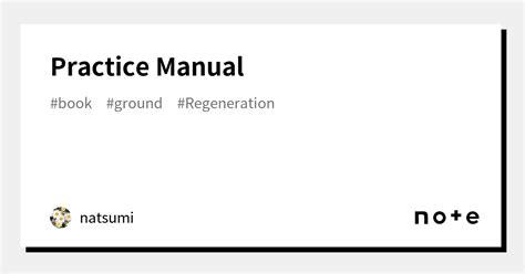 Practice Manual｜natsumi