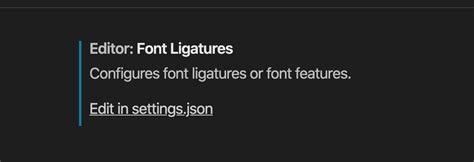 Poor Ux For The Editorfontligatures Setting · Issue 92823 · Microsoft