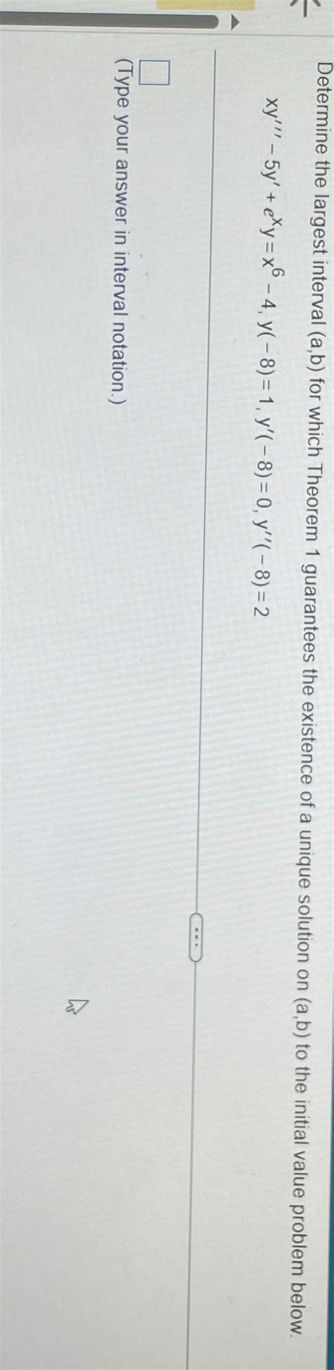 Determine The Largest Interval Ab ﻿for Which