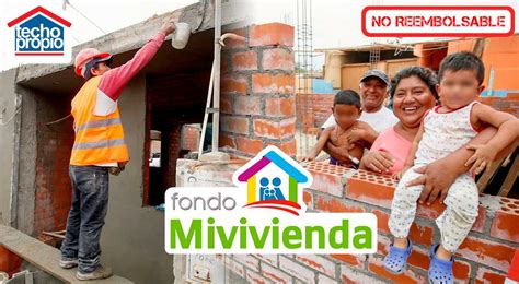 Bono Techo Propio 2024 Postula Al Bono Para Construir Tu Vivienda De S