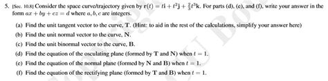 solved 5 isec 10 81 consider the space curve trajectory