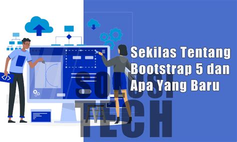 Sekilas Tentang Bootstrap 5 And Apa Yang Baru