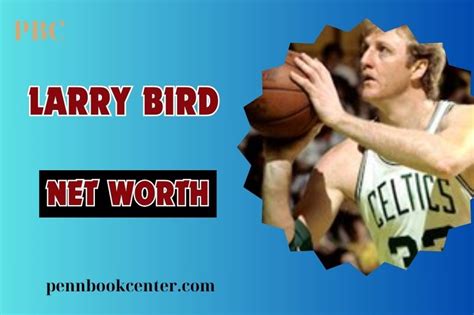 Larry Bird Net Worth 2024 Salary Wealth And Financial Success