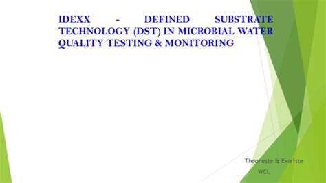 Pdf Idexx Defined Substrate Technology Dst In Microbial Water