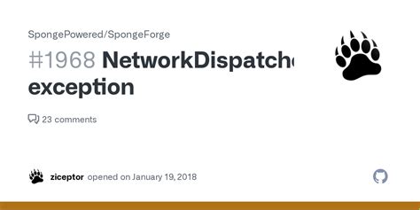networkdispatcher exception · issue 1968 · spongepowered spongeforge · github