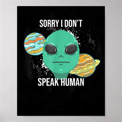 Alien Outer Space Funny Et Extraterrestrial Galaxy Poster Zazzle