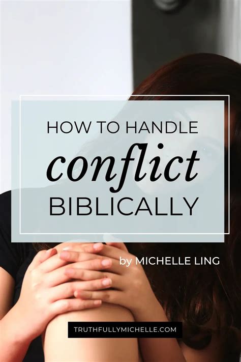 How To Handle Conflict Biblically Conflict Resolution For Christians