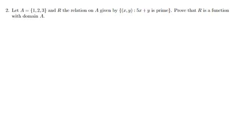 Solved Let A And R The Relation On A Given By Chegg Com