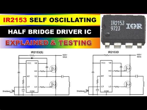 {647} IR2153 Half Bridge Driver IC, Explained and How To Test IR2153 ...