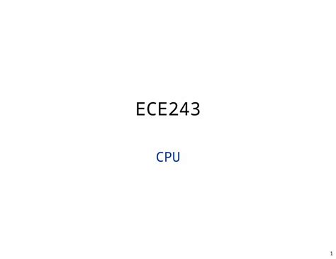 Ppt 1 Ece243 Cpu 2 Implementing A Simple Cpu How Are Machine Instructions Implemented What