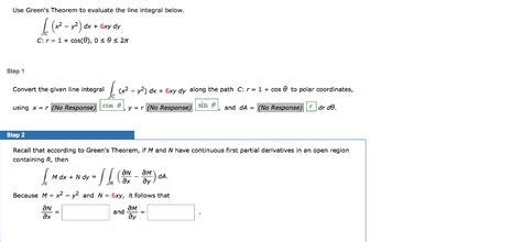 solved use green s theorem to evaluate the line integral