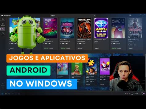Como Instalar Aplicativos E Jogos Do Android No Windows 11 Aprenda