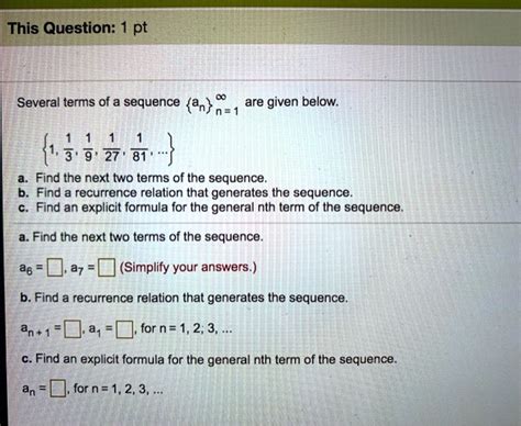 solved several terms of a sequence a are given below a1 a2 a3
