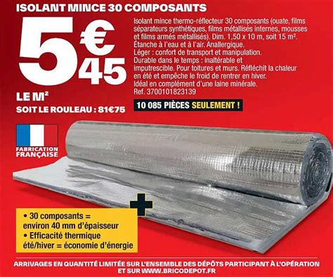 Promo Isolant Mince 30 Composants Chez Brico Dépôt Icatalogue Fr