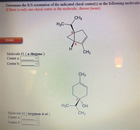 Solved Determine The R S Orientation Of The Indicated Chiral Chegg