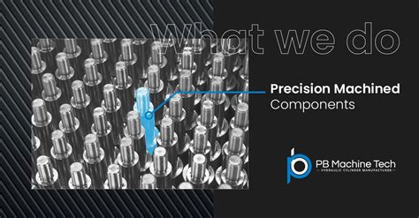 Pb Machine Tech On Linkedin Pbmachinetech Componentproduction