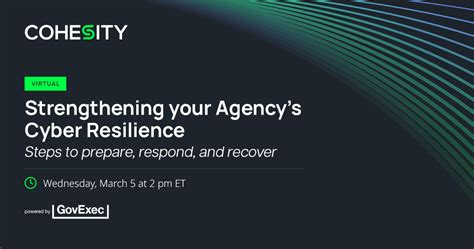 Strengthening Your Agencys Cyber Resilience Steps To Prepare Respond
