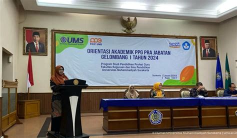 Ppg Ums Gelar Orientasi Akademik Pra Jabatan Gelombang 1 Tahun 2024