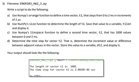 solved 3 filename engr103 hw2 3 py write a script to do