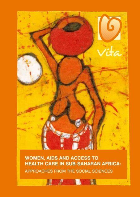Women Aids And Access To Health Care In Sub Saharan Africa