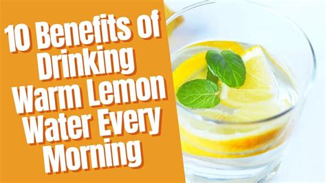 Benefits Of Drinking Warm Lemon Water Every Morning YouTube
