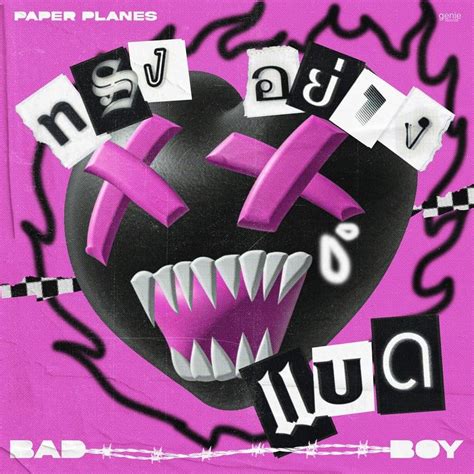Paper Planes THA ทรงอยางแบด Bad Boy Lyrics Genius Lyrics
