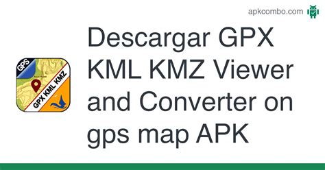 Gpx Kml Kmz Viewer And Converter On Gps Map Apk Android App
