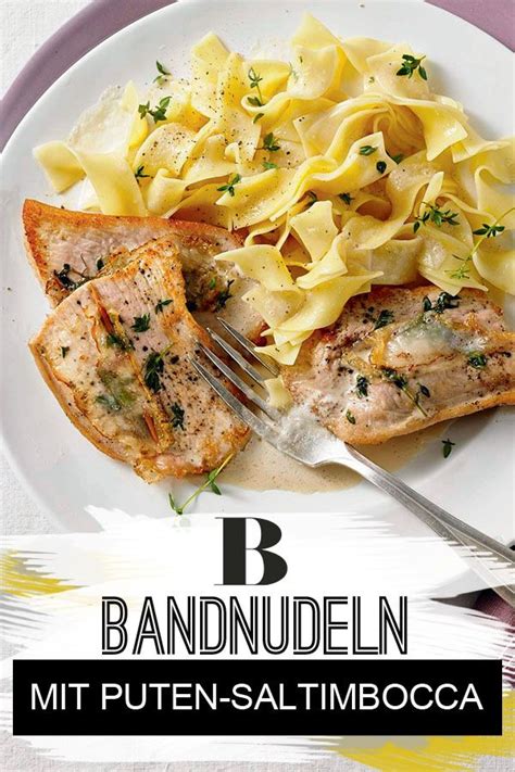 Blitzrezepte Für Nudelfans Nudelgerichte Bandnudeln Rezept Schnelle