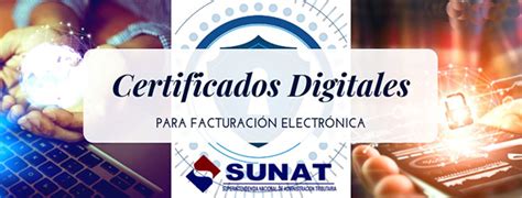 Conoce Como Obtener El Certificado Digital Sunat Guía【2025
