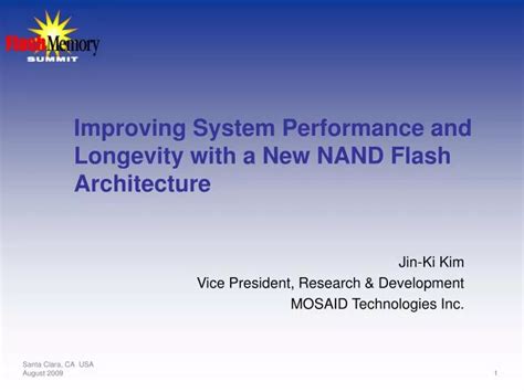 PPT Improving System Performance And Longevity With A New NAND Flash Architecture PowerPoint