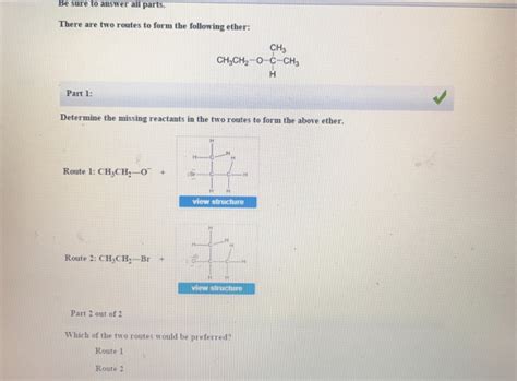 Solved There Are Two Routes To Form The Following Ether Chegg