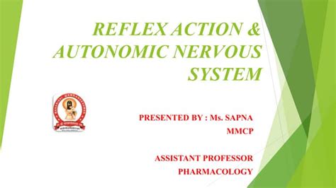 Reflex Action And Autonomic Nervous Systempptx