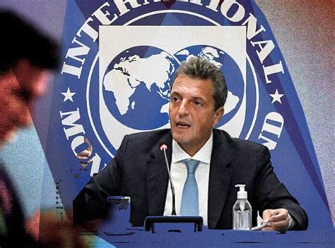 Más Ajuste Y Más Entrega El Nuevo Acuerdo De Massa Con El Fmi