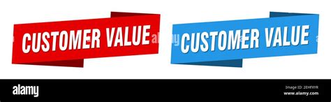 Customer Value Ribbon Label Sign Set Customer Value Banner Stock