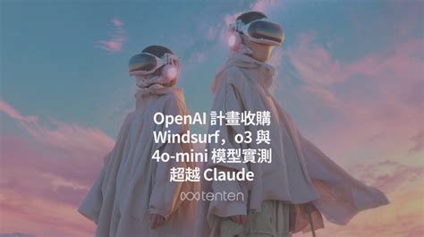 Openai Windsurfo O Mini Claude