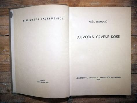 Meša Selimović Djevojka Crvene Kose