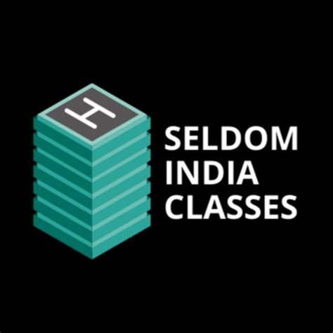 Seldom India Classes YouTube