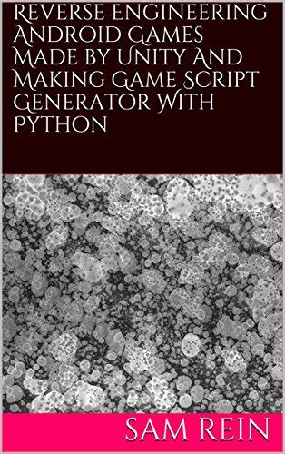 reverse engineering android games made by unity and making game script