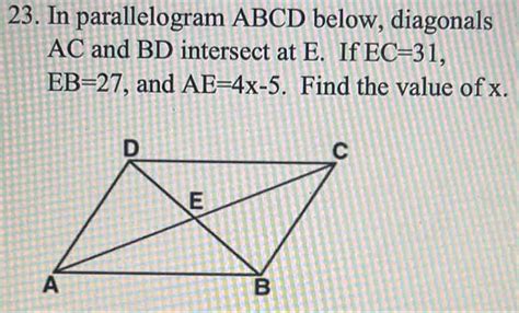 Solved 23 In Parallelogram Abcd Below Diagonals Ac And Bd Intersect